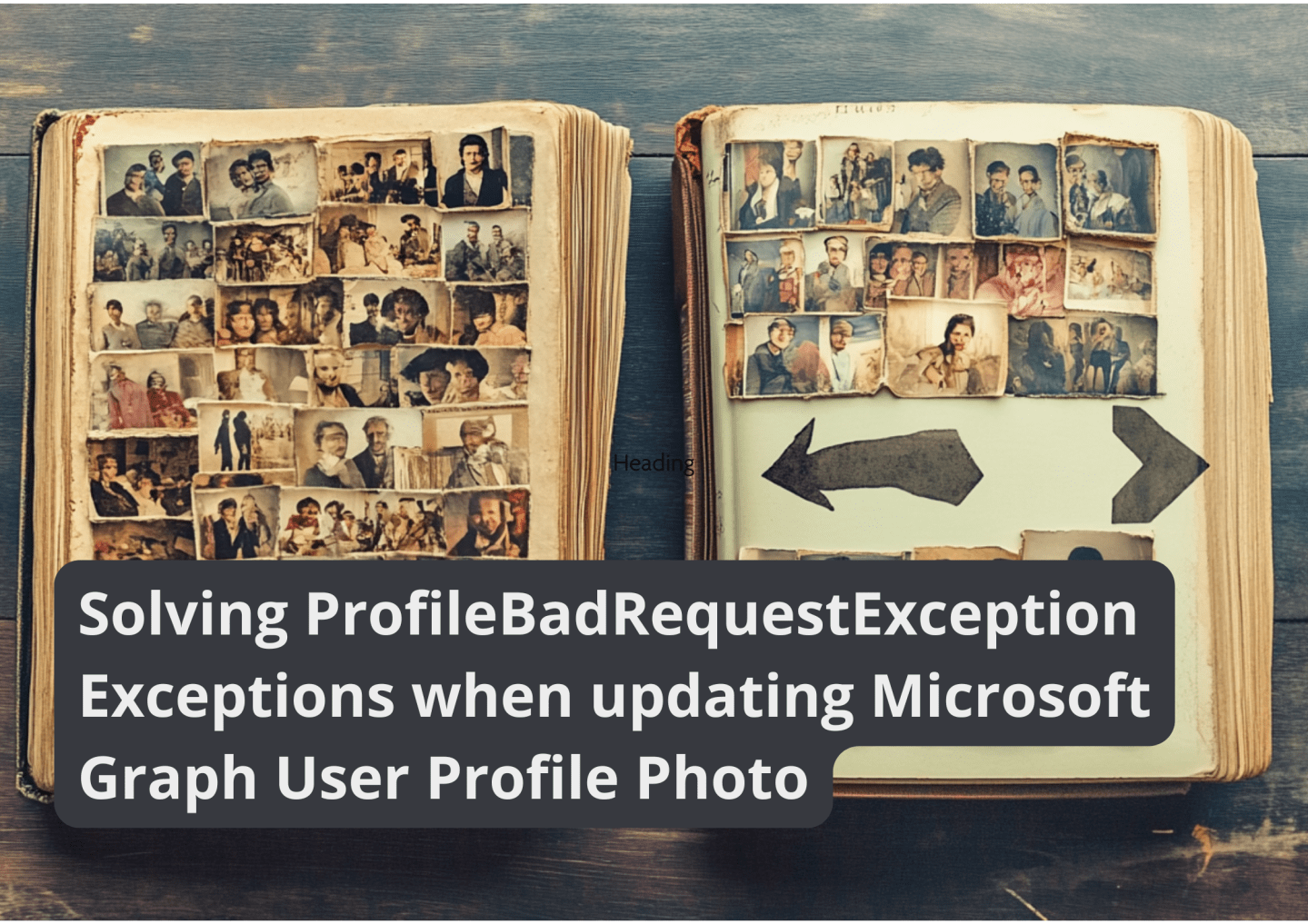 Solving ProfileBadRequestException Exceptions when updating Microsoft Graph User Profile Photo ...